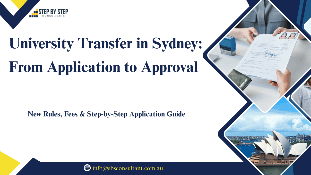 How to Transfer Universities in Sydney: Step-by-Step Guide (2025)